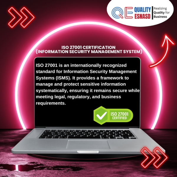 ISO 27001 Certification (INFORMATION SECURITY MANAGEMENT SYSTEM) - Quality Esnad Trading ...